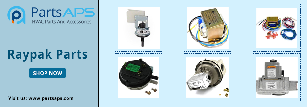 Raypak Parts - PartsAPS | HVAC Parts and Accessories | Air Conditioner ...