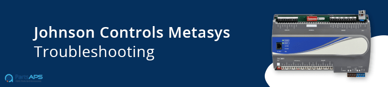 Johnson Controls Metasys Troubleshooting | HVAC Parts and Accessories ...